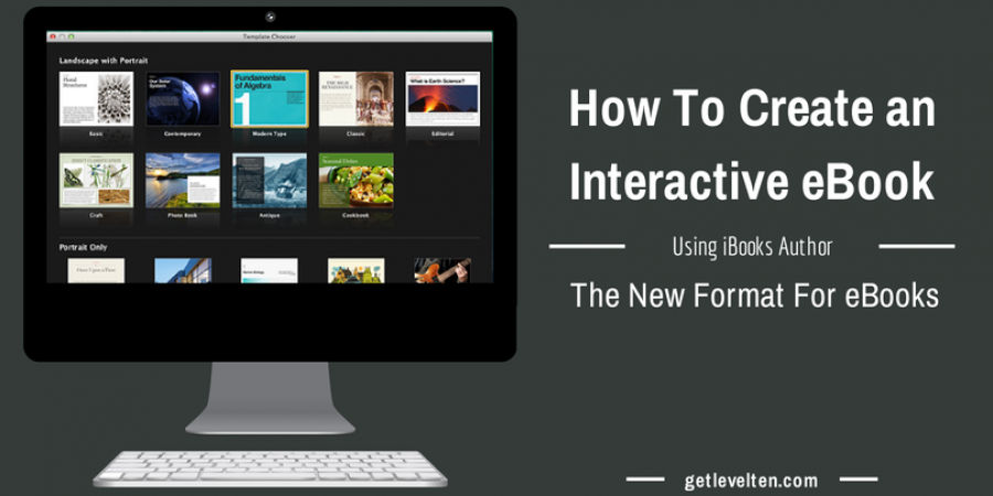 How To Create an Interactive eBook | LevelTen Dallas, TX